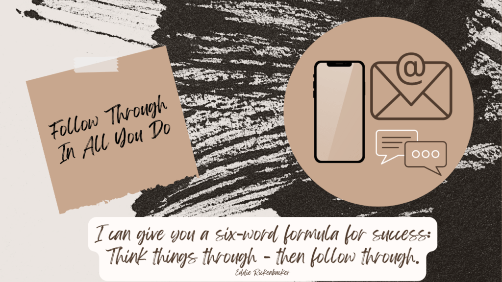 Follow-Through in All You Do ⋆ A WRITER'S WRITER